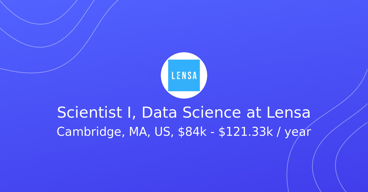 Scientist I, Data Science at Lensa - Data Placement