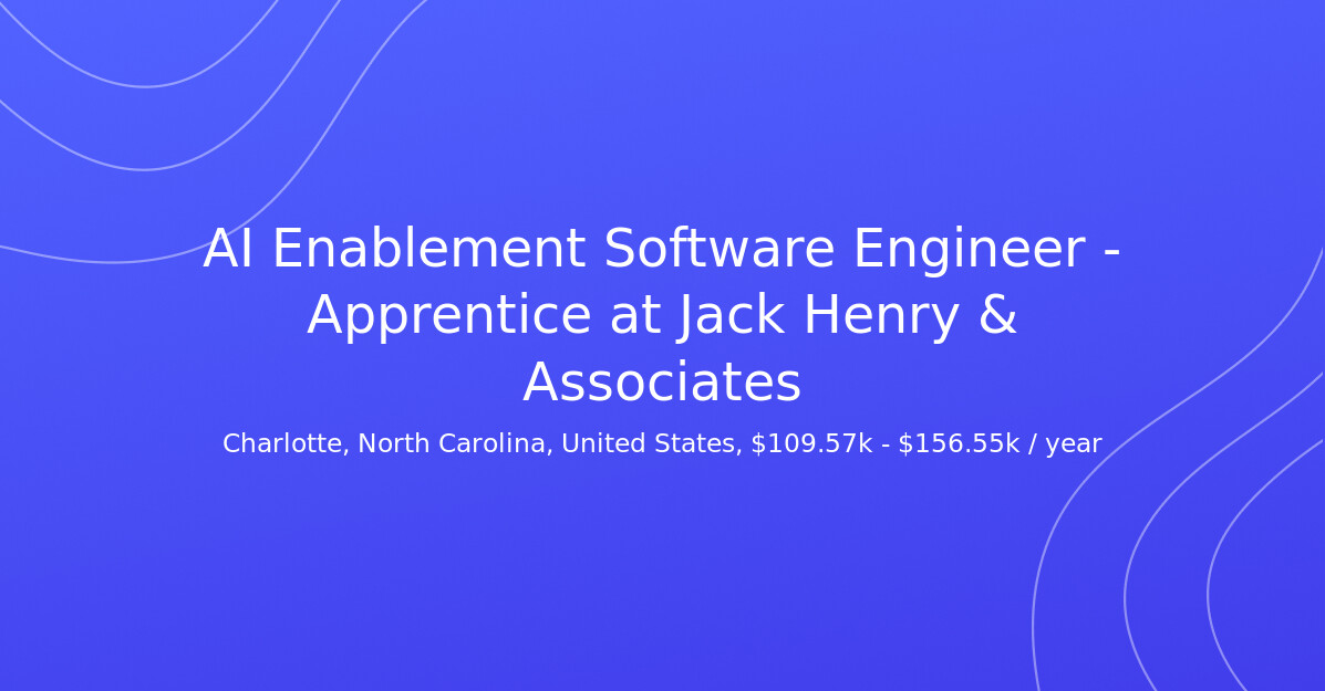 AI Enablement Software Engineer - Apprentice at Jack Henry & Associates ...